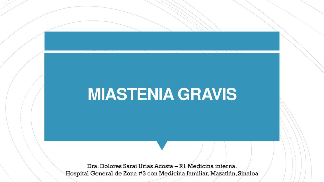 Miastenia gravis | SaraMedStudio | uDocz