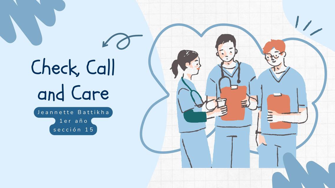 Flashcards de check call and care de nani | Por Nani | uDocz