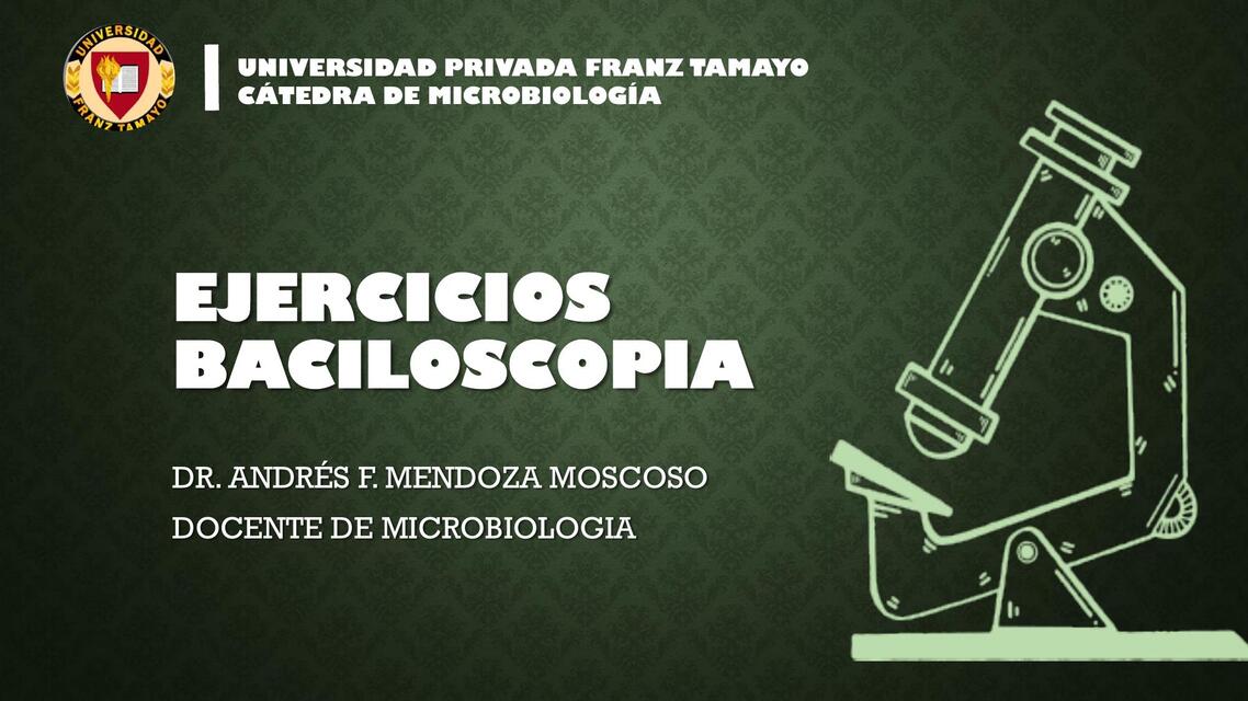 EJERCICIOS BACILOSCOPIA | ANDRES FABRICIO | uDocz