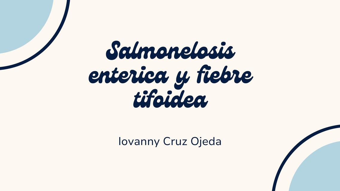 Salmonelosis | IOVANNY CRUZ OJEDA | uDocz