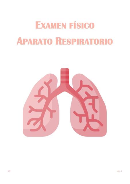 EXAMEN FISICO APARATO RESPIRATORIO ARGENTE | S | uDocz