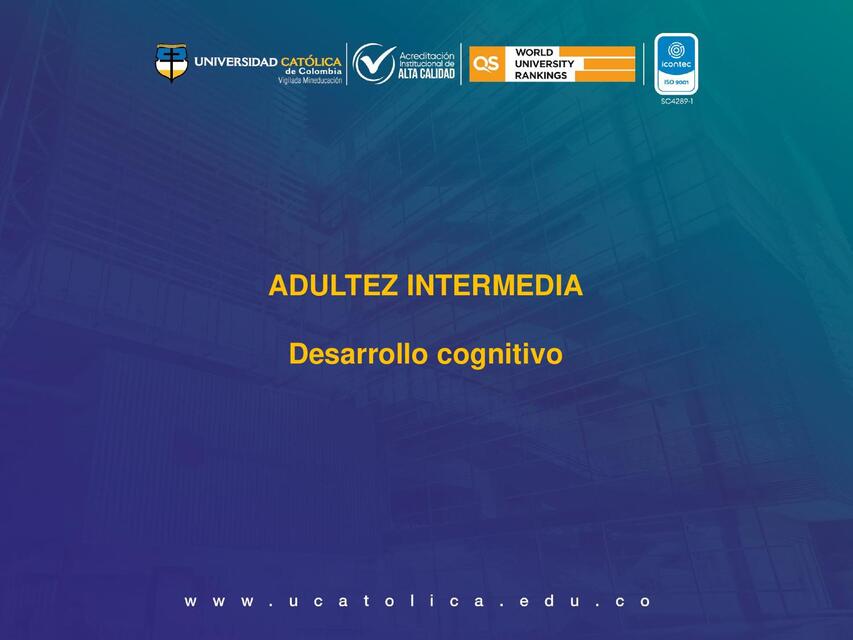 Desarrollo cognitivo adultez intermedia | maria fernanda | uDocz