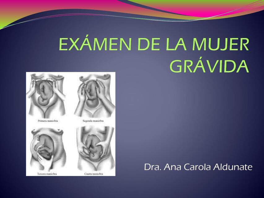 5 Exámen de la Mujer Grávida | RAYANE | uDocz