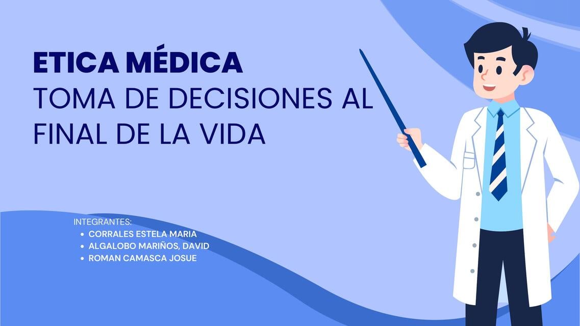 SEMANA 5 Toma de decisiones al final de la vida 1 | Maria Corrales | uDocz