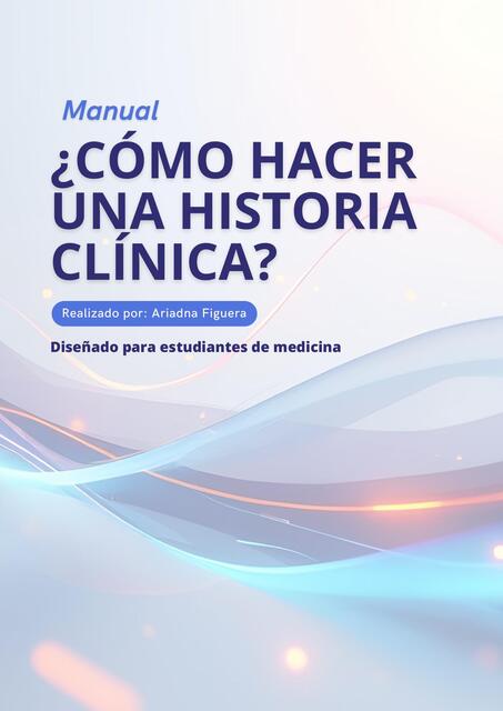 Manual: ¿Cómo hacer una historia clínica? | Ariadna Figuera | uDocz
