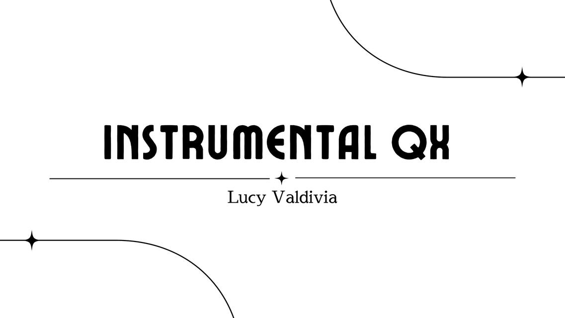 INSTRUMENTAL QX | Lucy Valdivia | uDocz