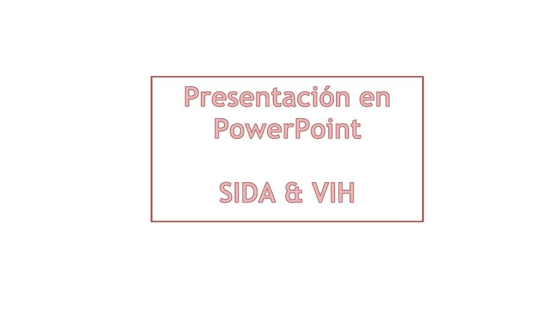 Presentacion VIH SIDA PowerPoint | Salvatore | uDocz