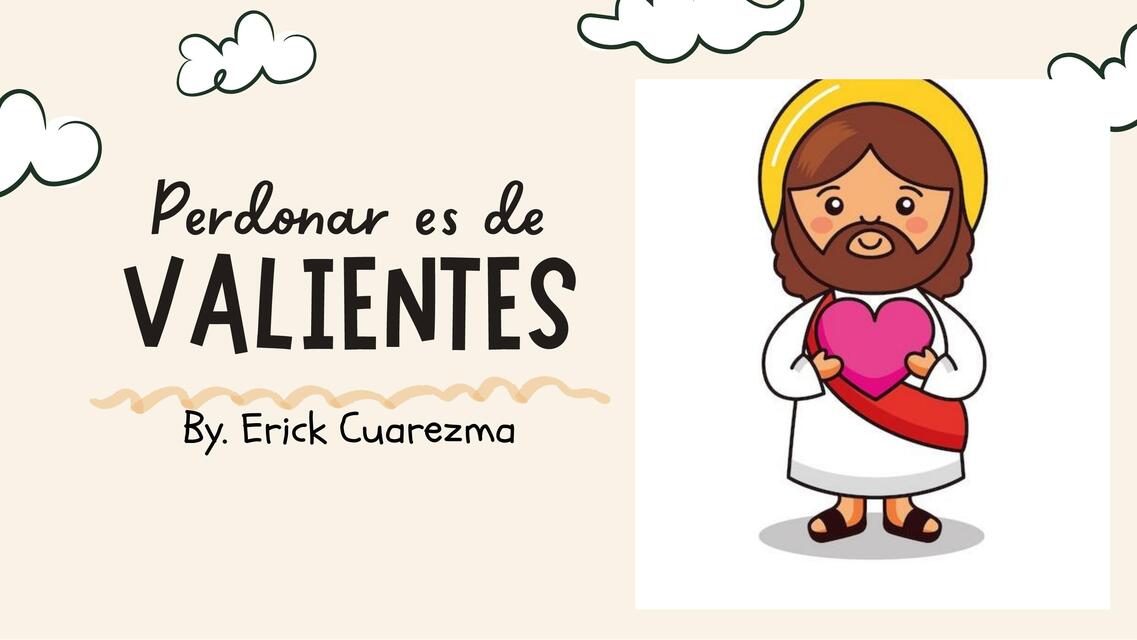El perdón | Erick Cuarezma | uDocz