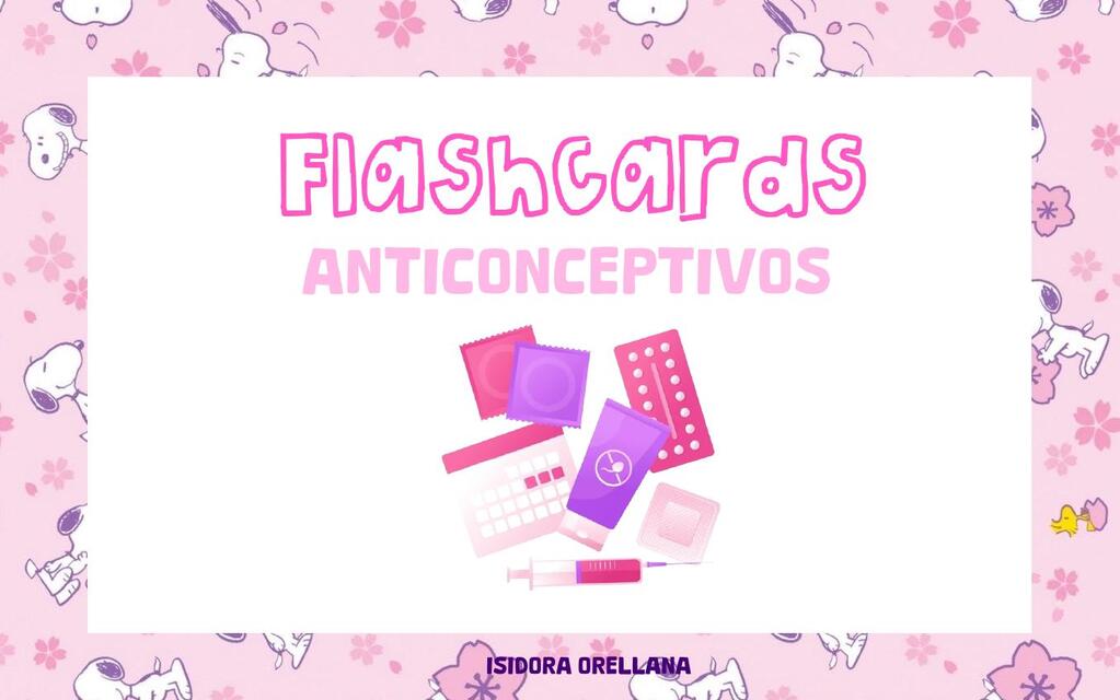 Flashcards de Flash Cards Anticonceptivos | Por Isidora Orellana | uDocz