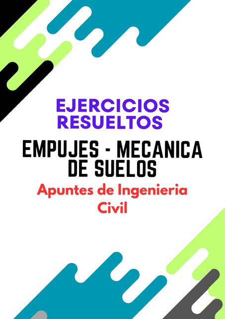 Ejercicios resueltos de empujes | Mecánica de suelos | uDocz | uDocz