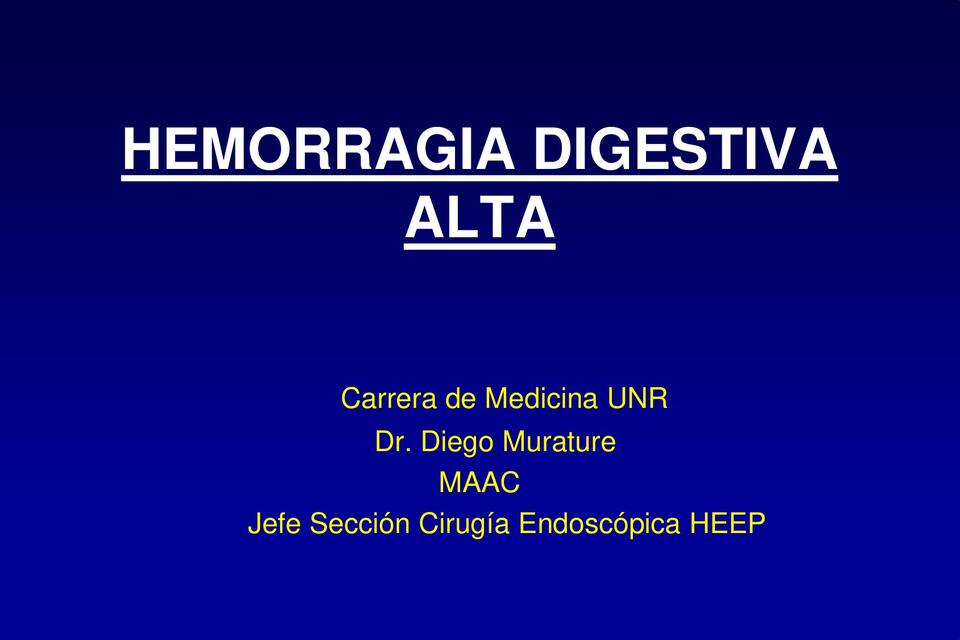 Qx gral Hemorragia digestiva alta y baja Baigorria | vicky Ceballos | uDocz