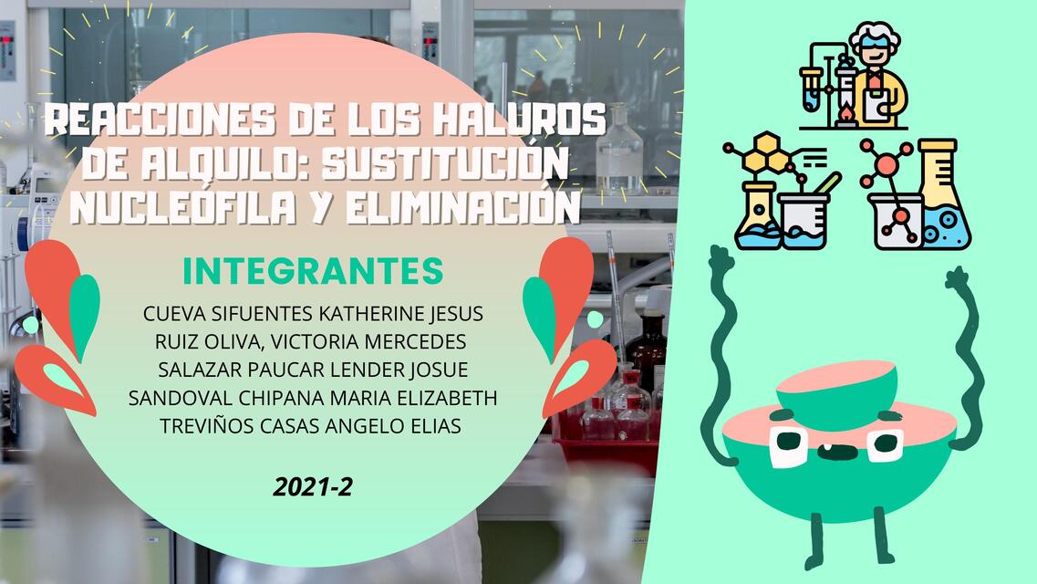 Exposición 3 Grupo 02 Reacciones de los haluros de ...