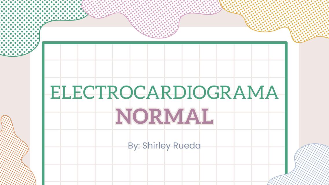 Electrocardiograma | Shirley Dayana Rueda Moncada | uDocz