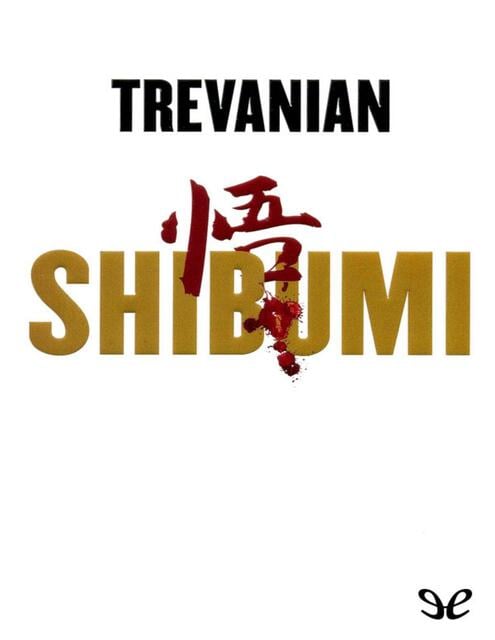 Shibumi - Trevanian | Bárbara | uDocz