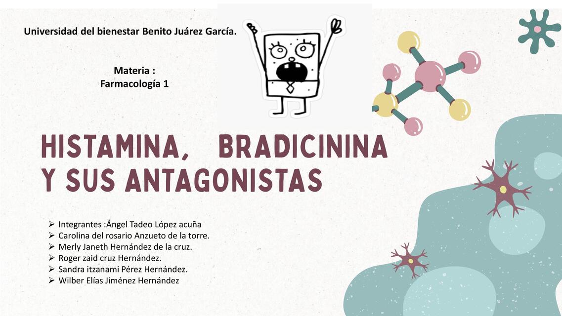 Histamina, bradicinina y sus antagonistas | Num 6 - Espinosa Martinez | uDocz