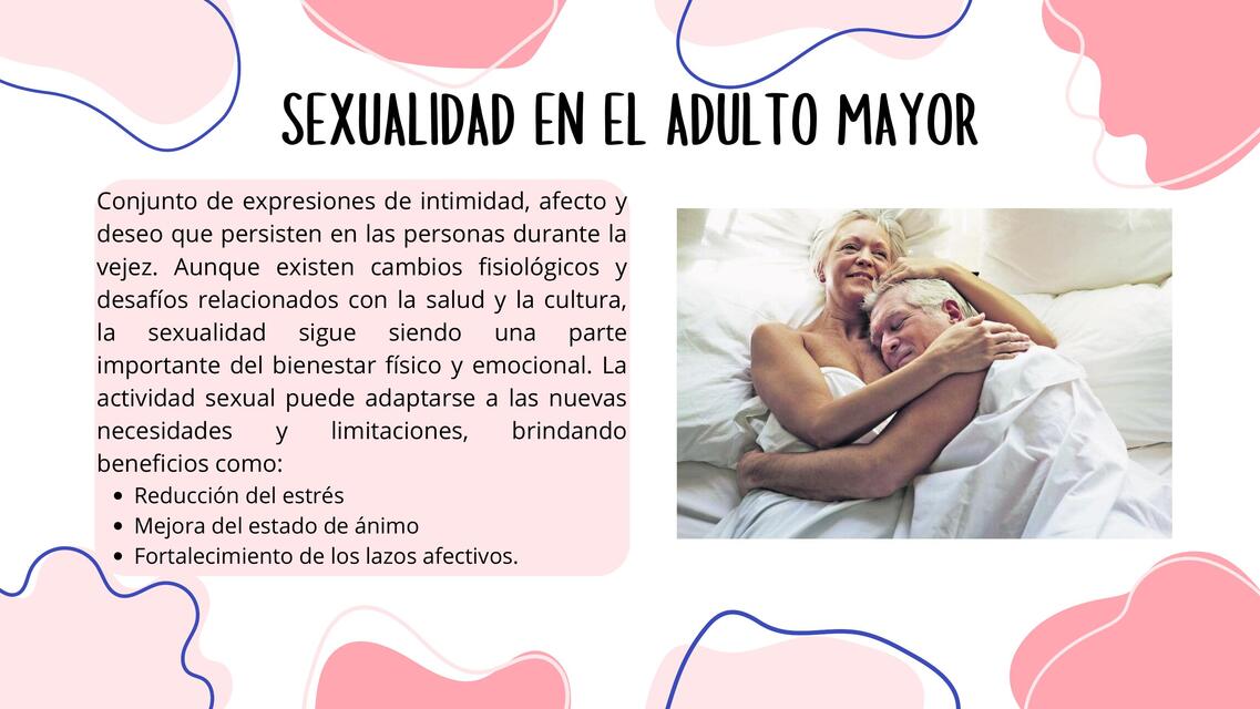 SEXUALIDAD EN EL ADULTO MAYOR 2 | Ximena Velasquez Valdez | uDocz