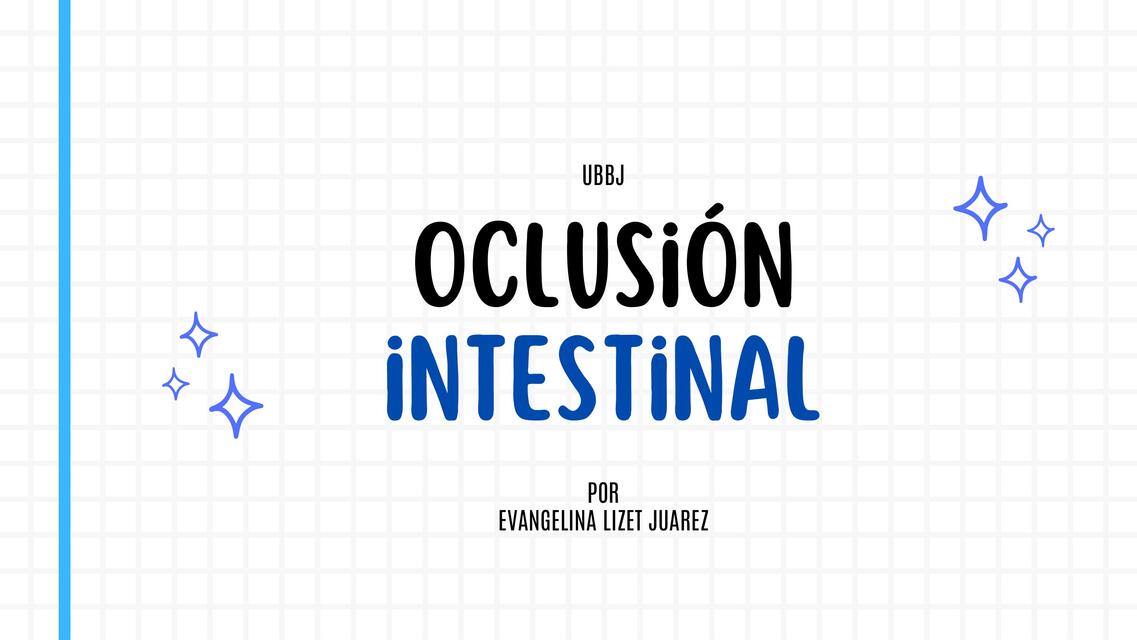 OCLUSION INTESTINAL | Evangelina Juárez | uDocz