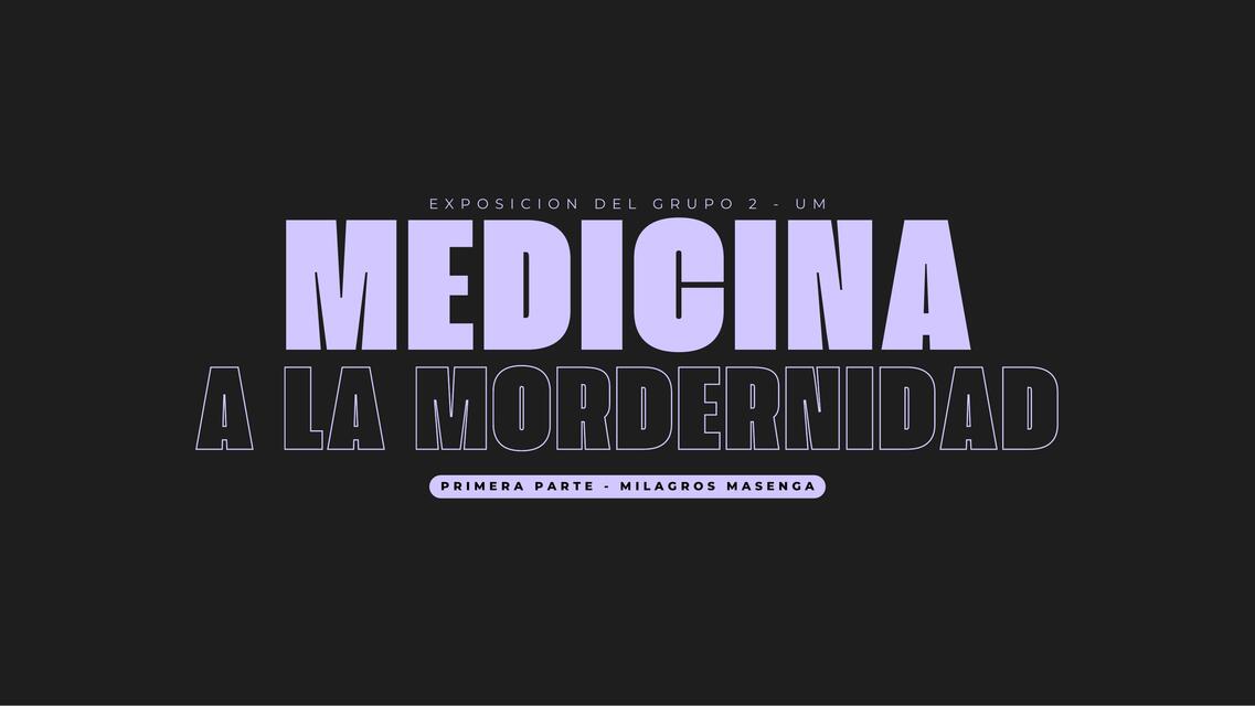 Medicia a la modernidad | Milagros Masenga | uDocz