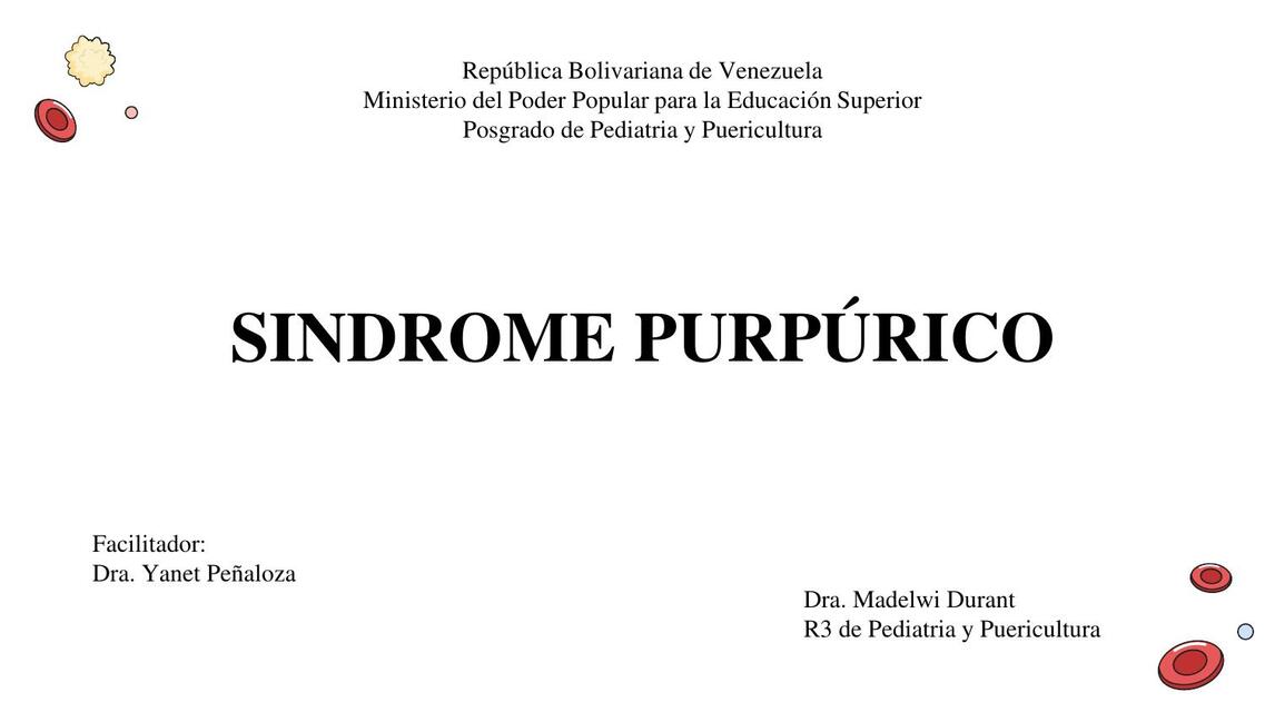 sindrome purpurico MADELWI | Geraldine Navas | uDocz