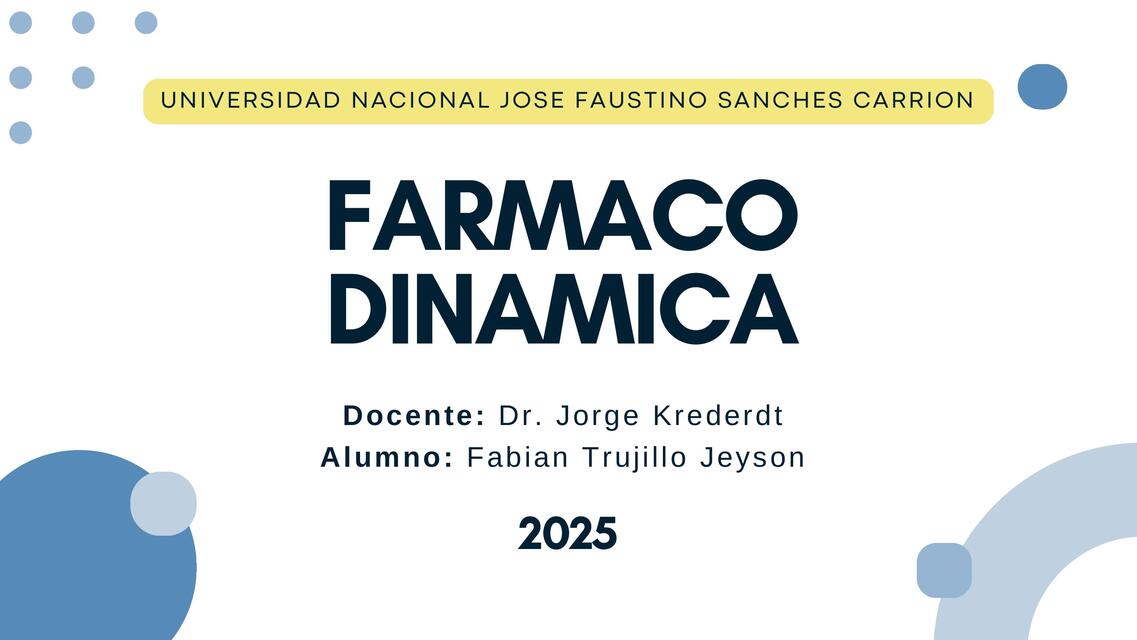 FARMACO DINAMICA | Jeyson Fabian | uDocz