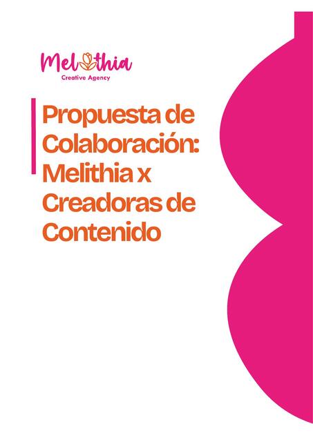 Propuesta de Colaboración Melithia x Creadoras de contenido | Eunice ...