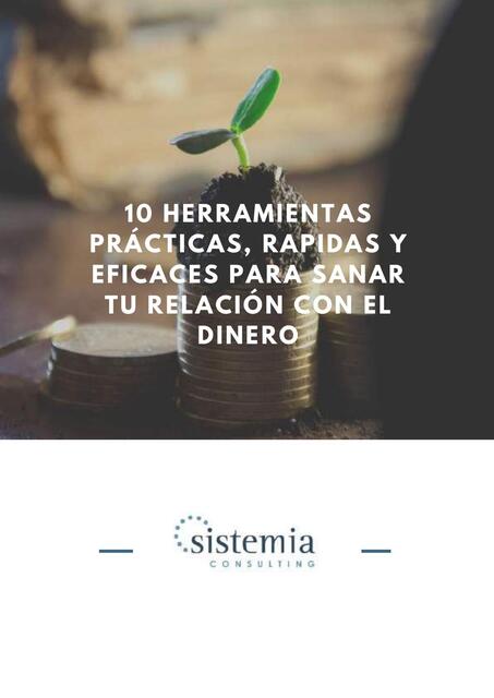 10 herramientas para sanar tu relacion con el dine | Román | uDocz