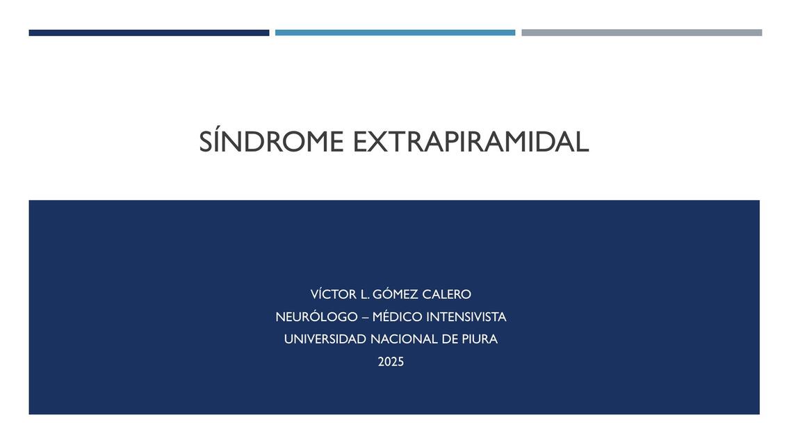 Síndrome extrapiramidal | DORIS ROJAS ESPINOZA | uDocz