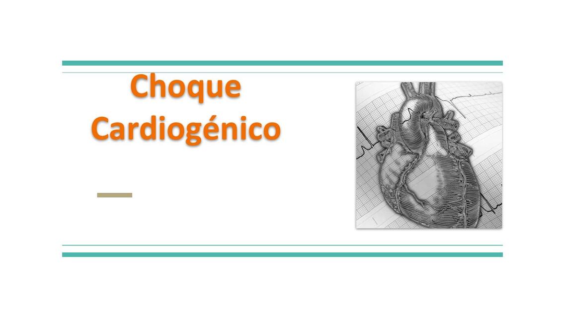 Choque Cardiogénico | GuiasMed | uDocz