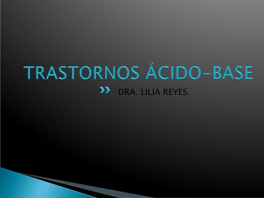 trastornos acido base | Adriana Abrego | uDocz