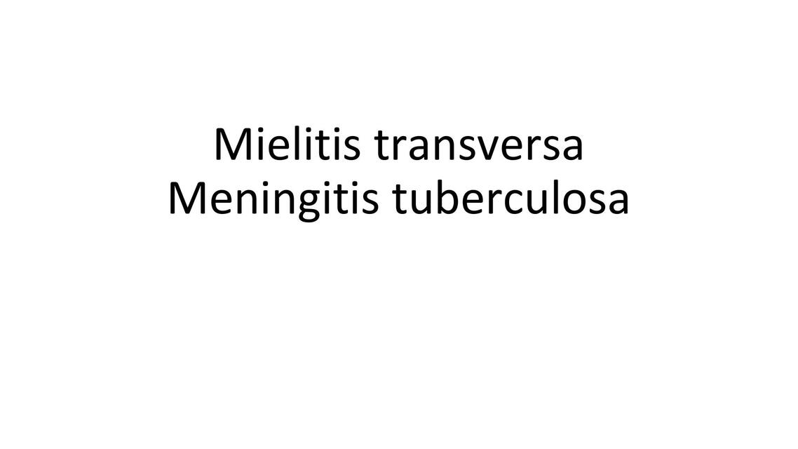 Mielitis transversa | @medicinadice | uDocz