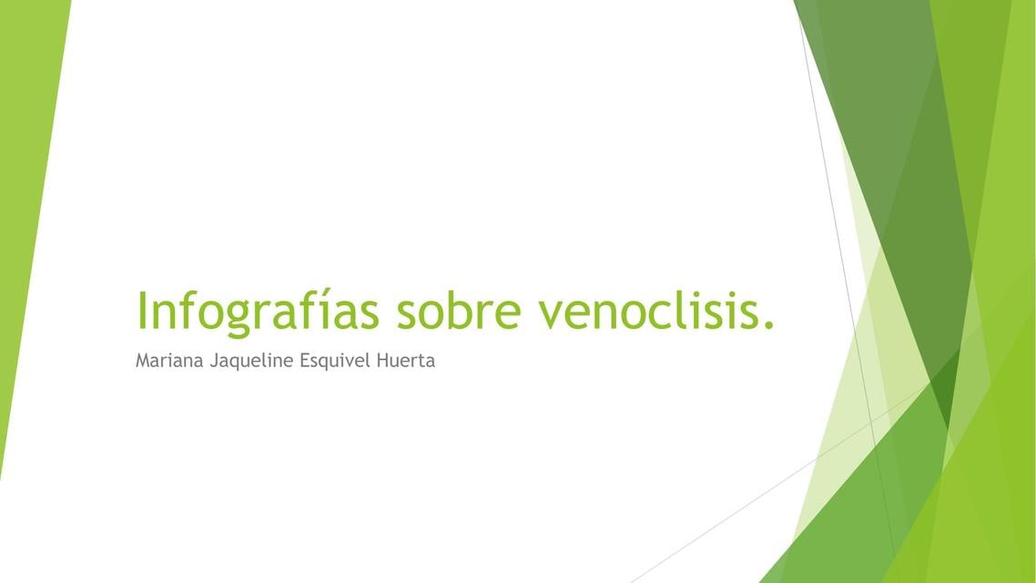 Infografías sobre venoclisis | Mariana E. | uDocz