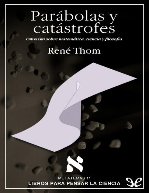 Parabolas y catastrofes Rene Thom | karimedsnotes | uDocz