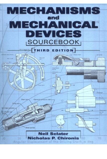 Mechanisms And Mechanical Devices Sourcebook | Valentin | uDocz