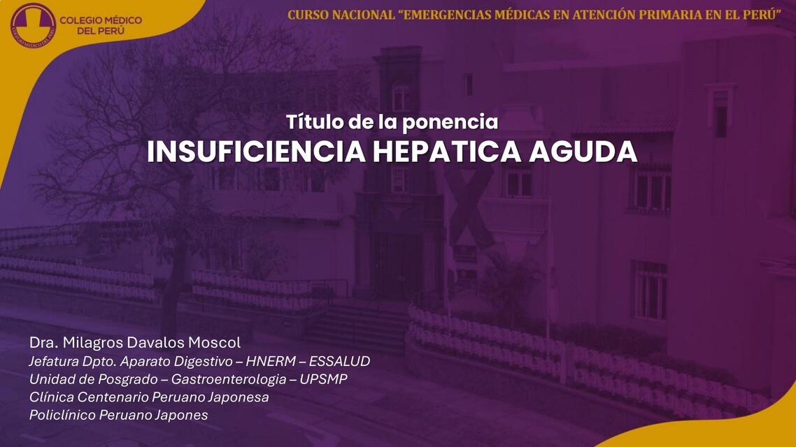 13 INSUFICIENCIA HEPÁTICA AGUDA GRAVE DRA MILAGROS | Step | uDocz