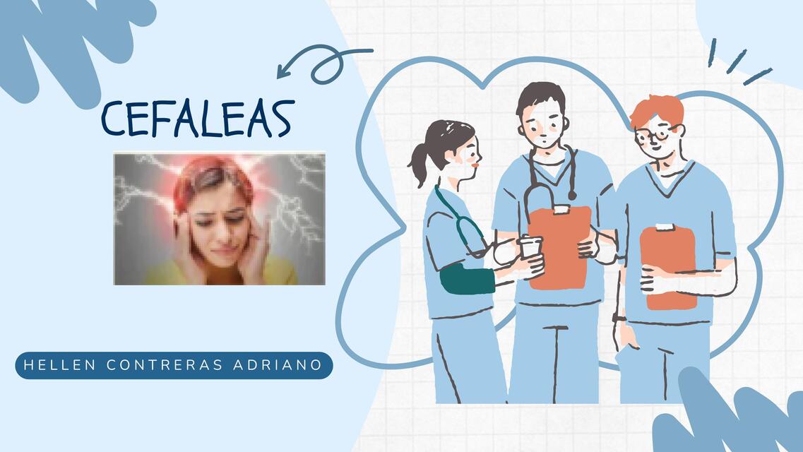CEFALEA | HELLEN SMITH CONTRERAS ADRIANO | uDocz