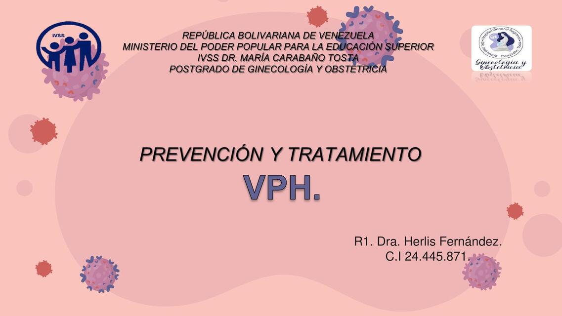 VPH HERLIS FERNÁNDEZ | Medi Resumenes | uDocz