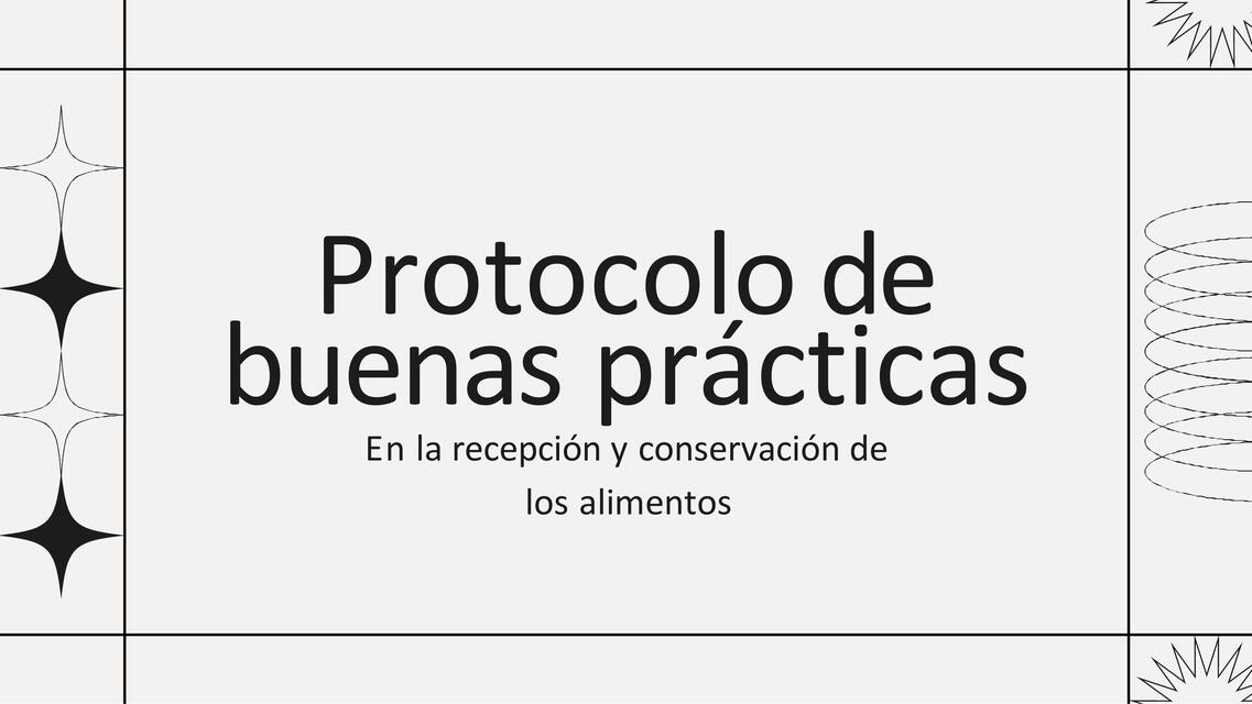 Protocolo de buenas prácticas conserv | daniela glg | uDocz