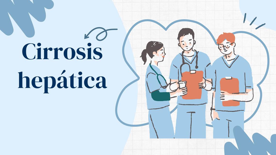 Cirrosis Hepática | Keyla Soto | uDocz