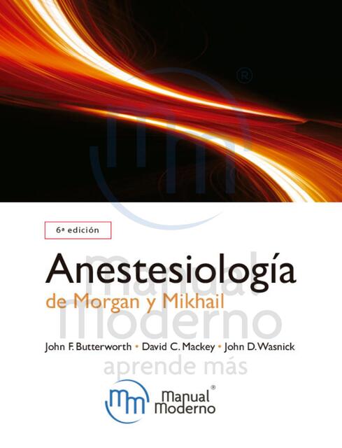 Anestesiologia de morgan y mikhail | Lidia Piña Holguin | uDocz