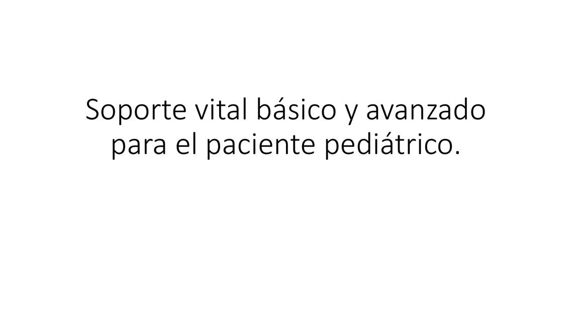 Soporte vital básico y avanzado para el paciente | medi_fer | uDocz