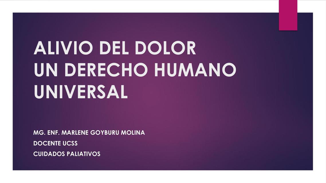 Alivio del Dolor Derecho Humano | Ahmed Casana | uDocz