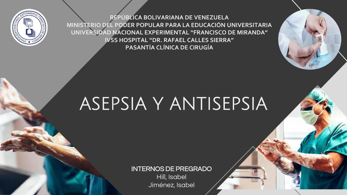 ASEPSIA Y ANTISEPSIA EN CIRUGIA | Isabel J. | uDocz