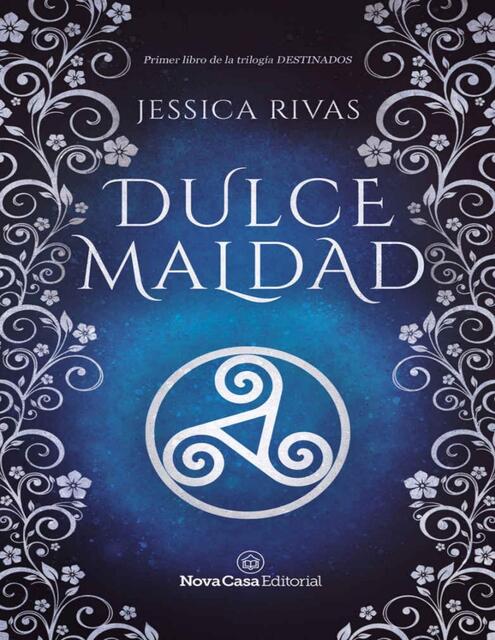 Dulce maldad Jessica Rivas Z Library | Ana Michelle Domínguez A. | uDocz