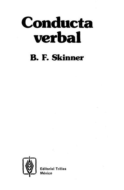 Flashcards de Skinner B F Conducta verbal | Por Gerson Escobar | uDocz