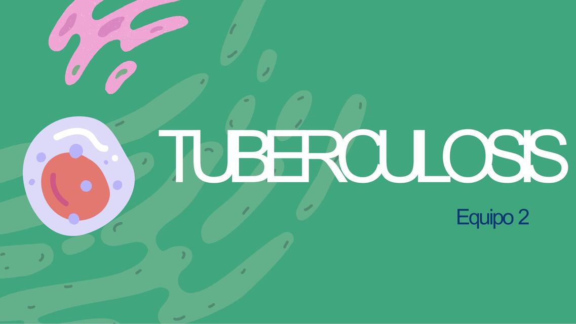 Tuberculosis Pulmonar | Jorge Atondo | uDocz