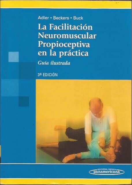 Faciltacion neuromuscular propioceptiva | 05-TE-HU-NAOMI ESTEFANI ROJAS ...