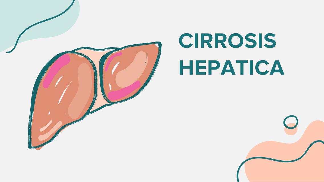 Cirrosis hepatica | Dr. Habichuela | uDocz