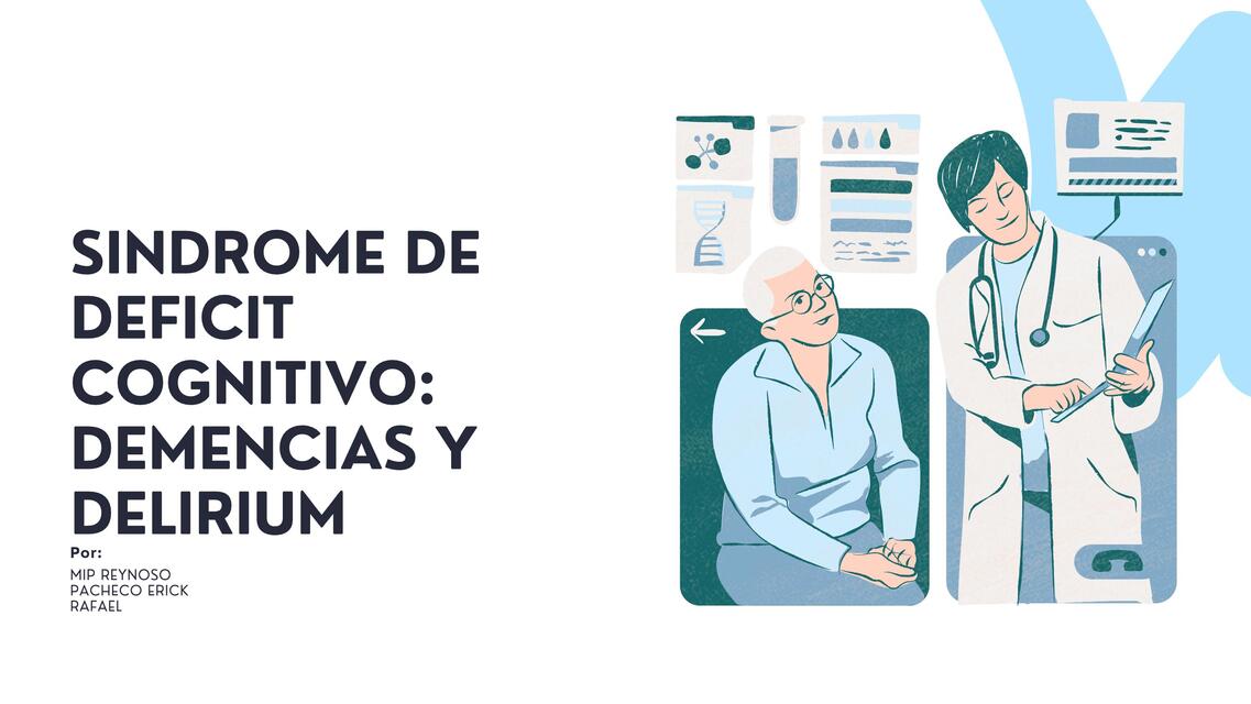 Síndrome de déficit cognitivo, demencias y delirium | Dr. Habichuela ...