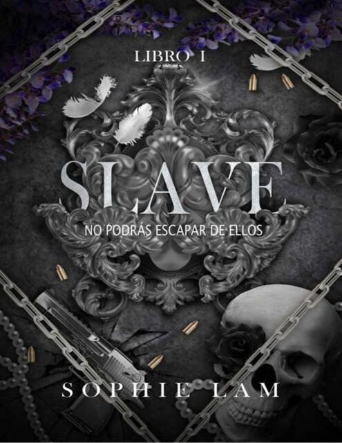 01 Slave Sophie Lam | Betxy del Rocío | uDocz