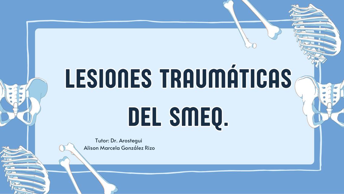 Lesiones traumáticas del SMEq | Ali | uDocz